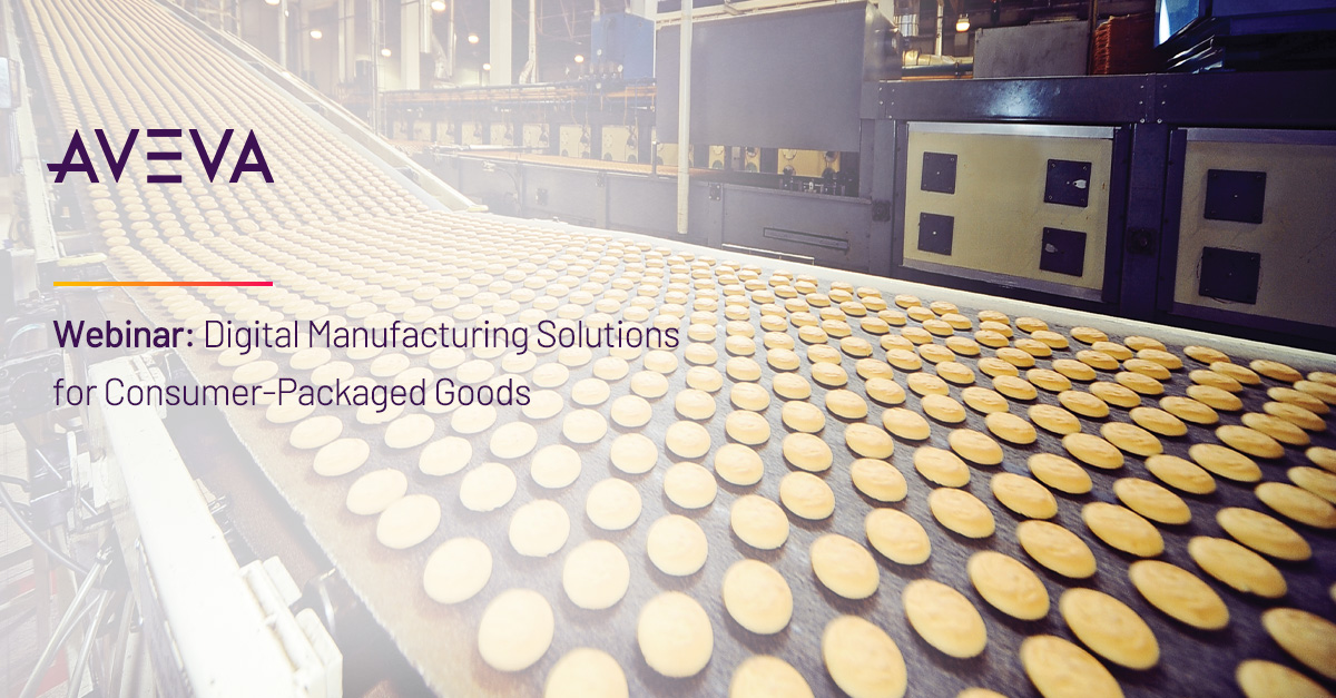Webinar | Digital Manufacturing Solutions for Consumer-Packaged Goods