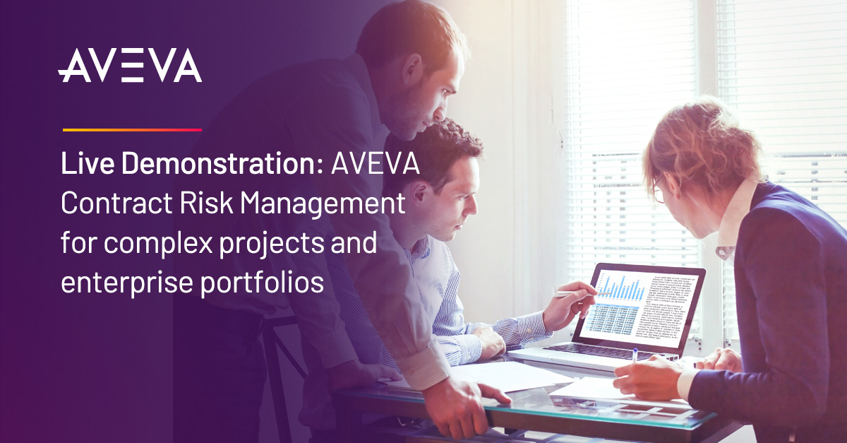 Webinar: AVEVA Contract Risk Management Demonstration